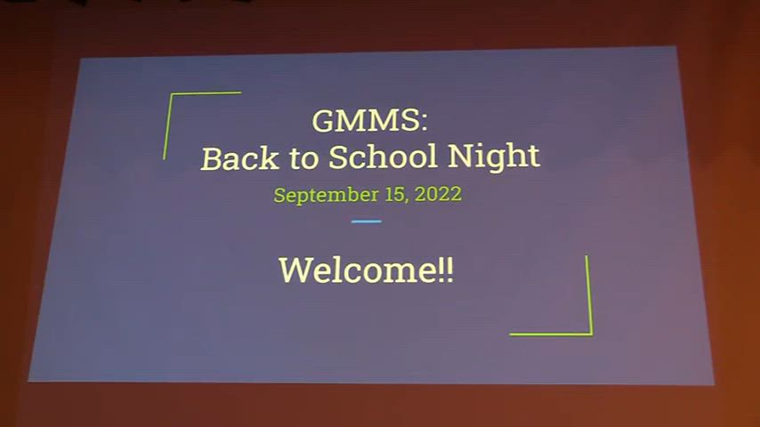20220916: 2022-2023 GMMS Back To School Night Presentation | Great Meadows Middle School