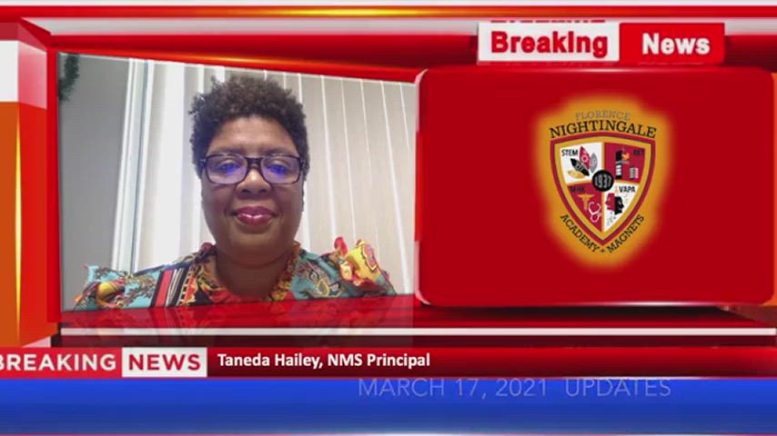 Ms. Hailey's School Update (3/17/2021) | Florence Nightingale Middle School