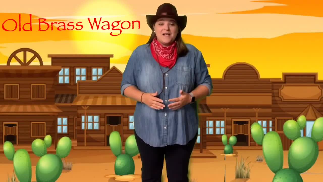Lesson 2: Old Brass Wagon August 21-26 | Maxwell Elementary School