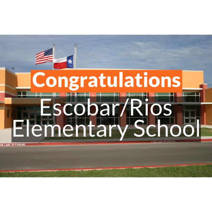 Congratulations Escobar/Rios Elementary School | Mission Consolidated ...