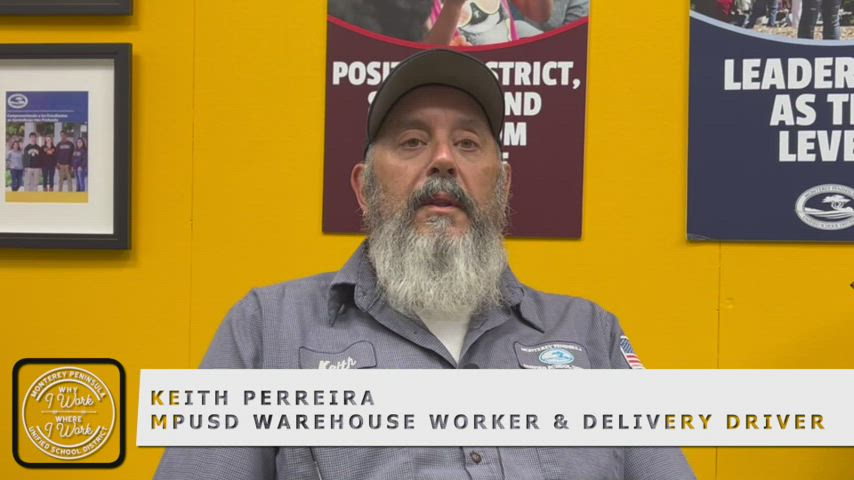 Keith Perreira: MPUSD Warehouse Worker & Delivery Driver | Monterey ...