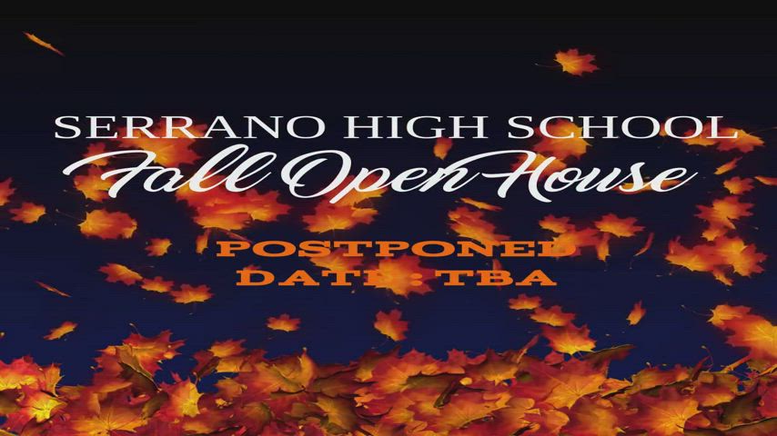 Fall Open House | Serrano High School
